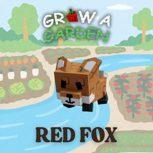 GROW A GARDEN | RED FOX – OGBlox
